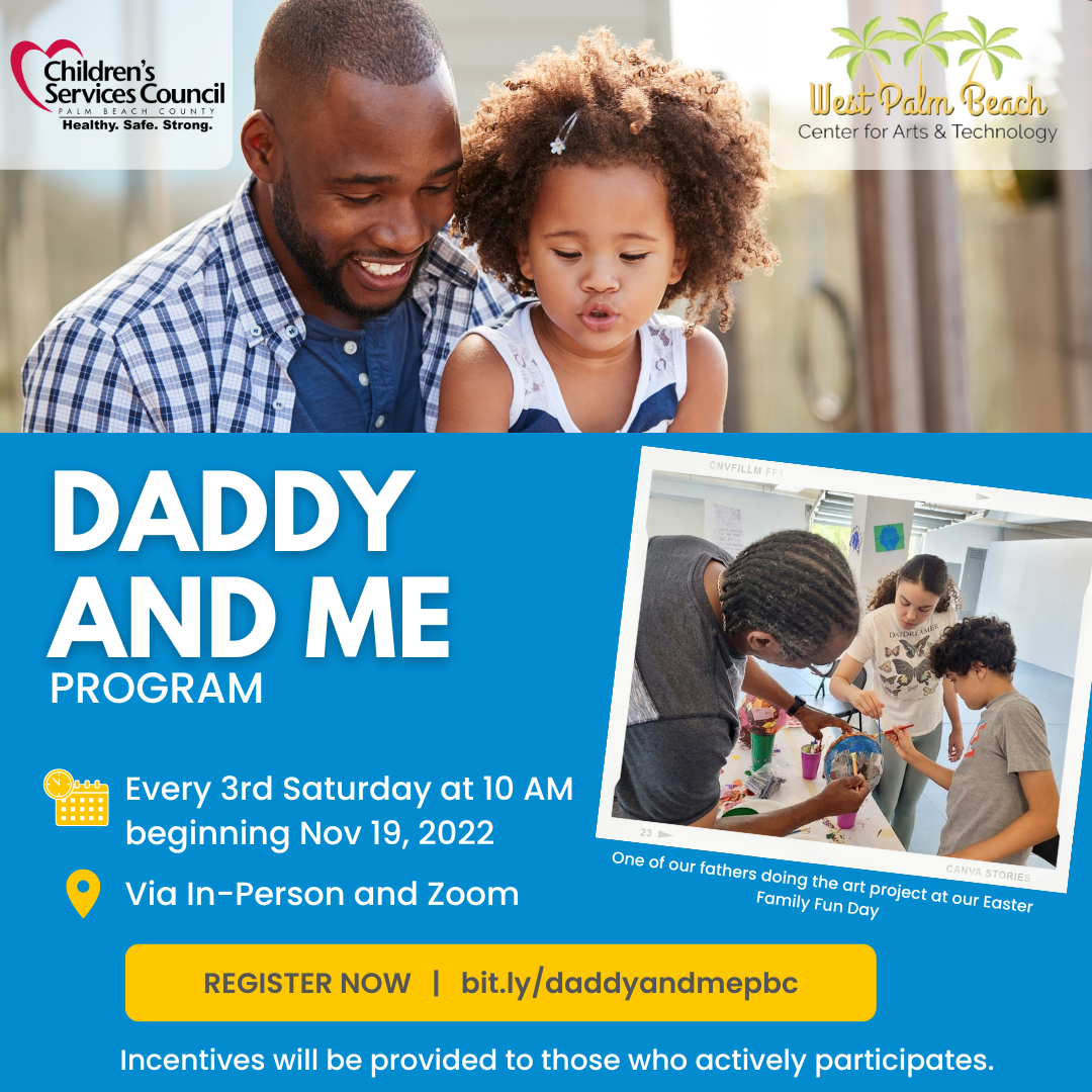 Daddy and Me Program - West Palm Beach Center for Arts and Technology